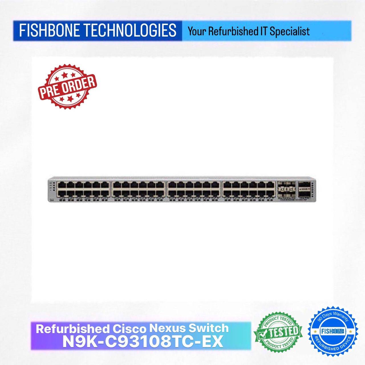 Refurbished Cisco Nexus N9K-C93108TC-EX Switch